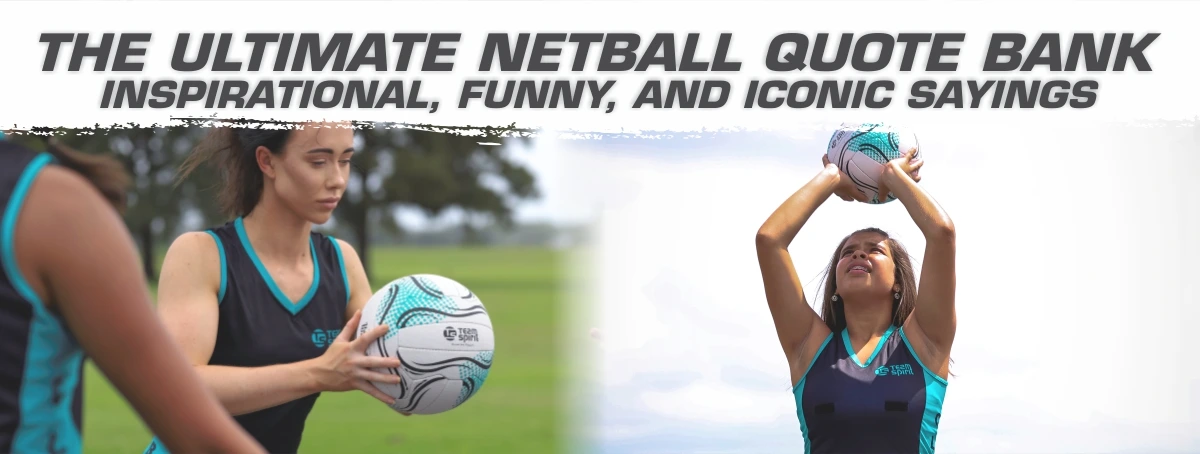 90+ Inspirational Netball Quotes: From Famous Diamonds to Funny Team ...